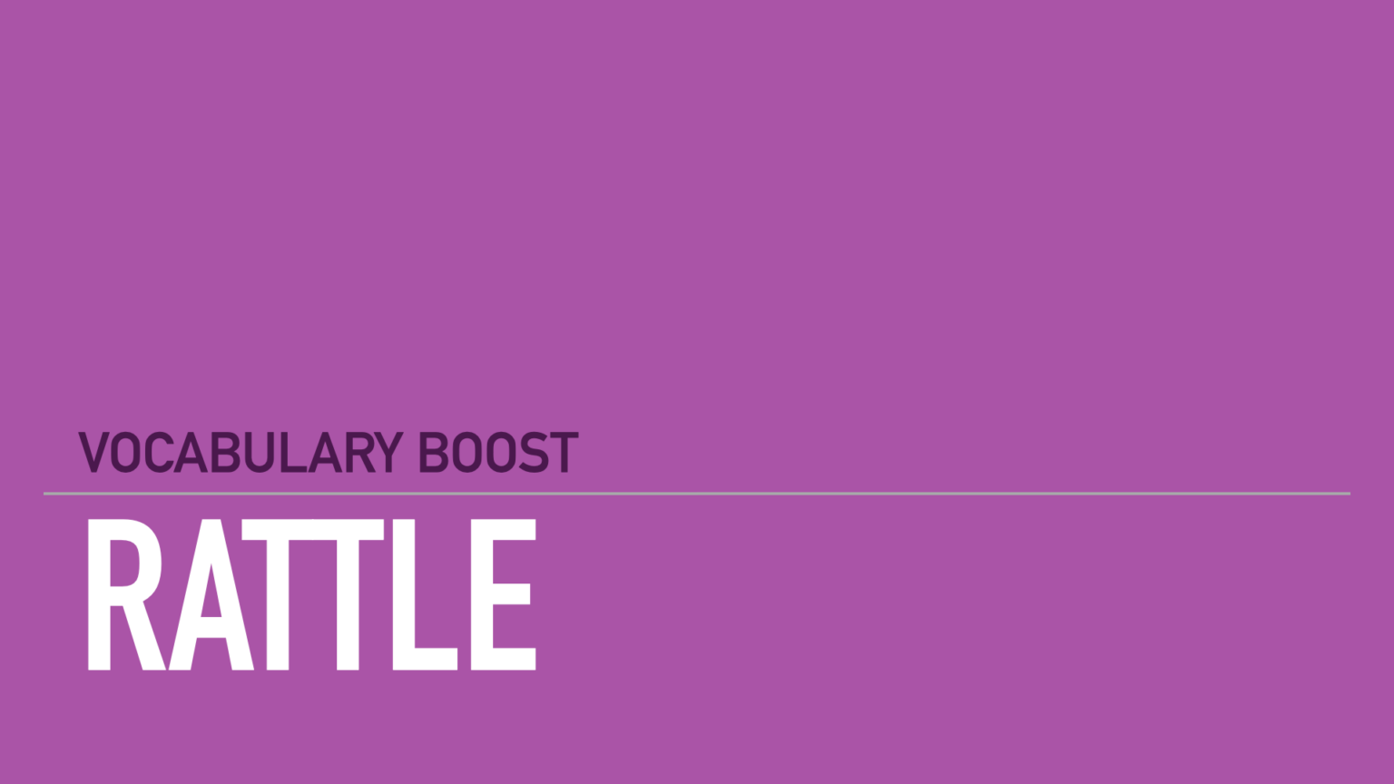 Rattle - Vocabulary - Word English